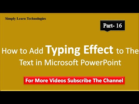 How to Add Typing Effect to The Text in Microsoft PowerPoint | How to ...