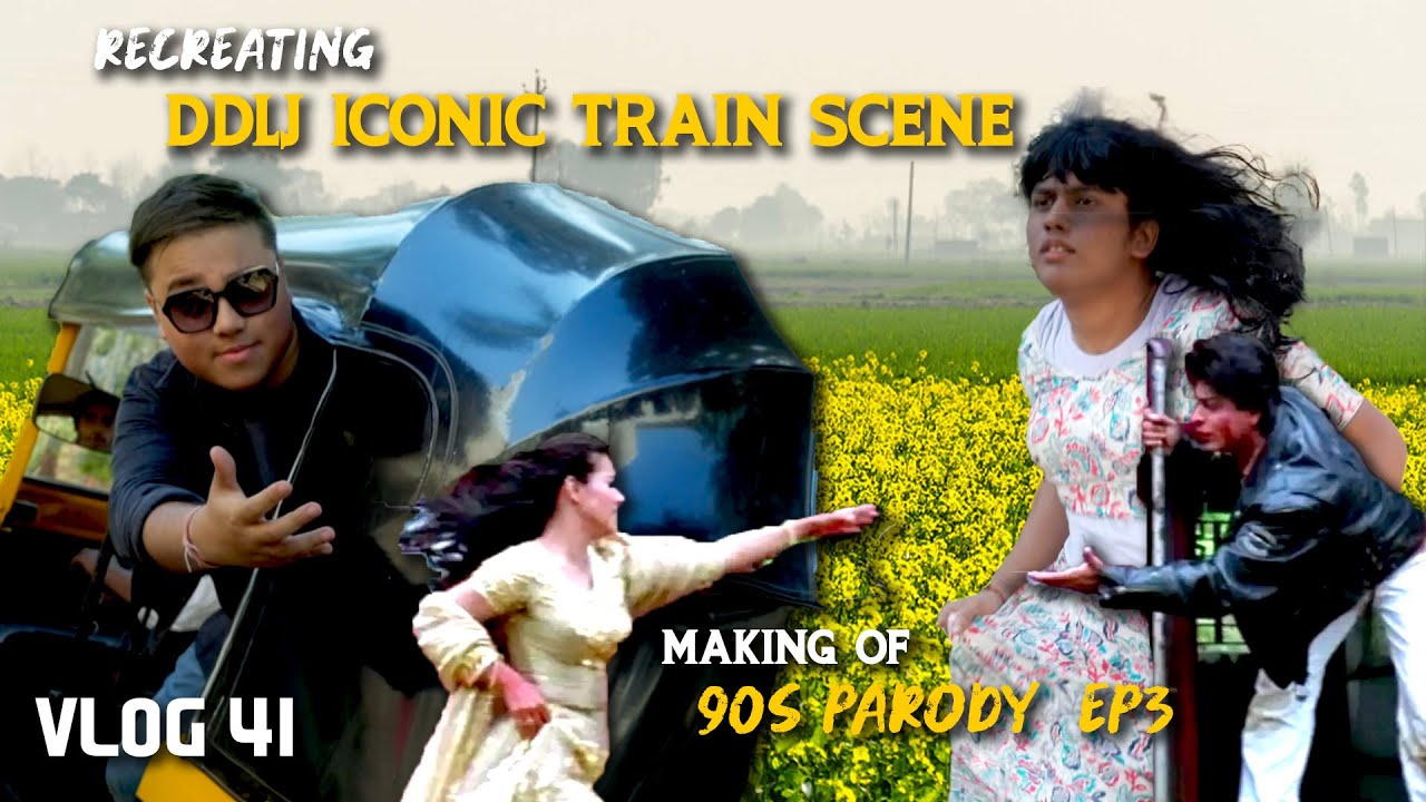 "RAJ AUR SIMRAN" EP3: The 90's Parady Project (DAY 3B) - VLOG 41 | Oh ...