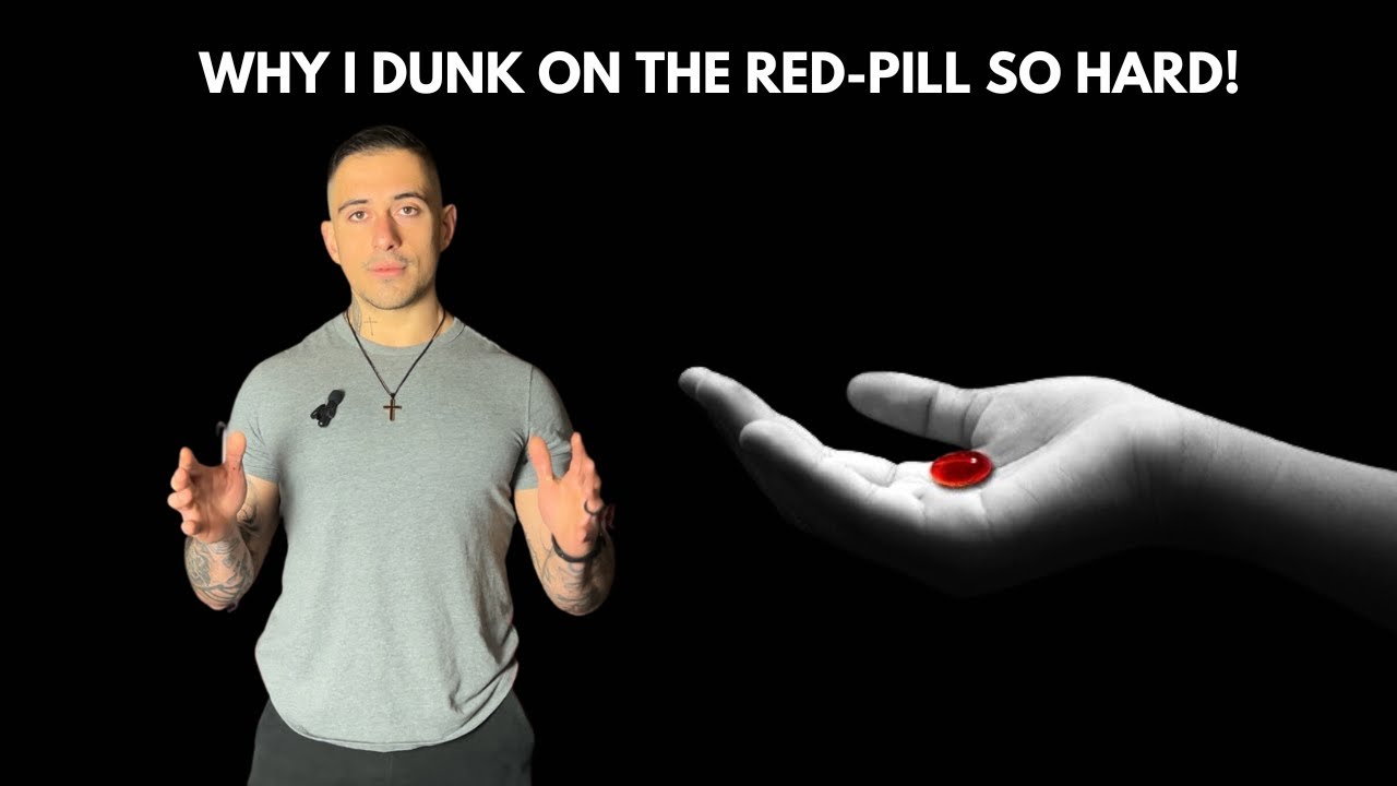 My Experience With The Red-Pill! (Why I Think It Leads Men Astray ...