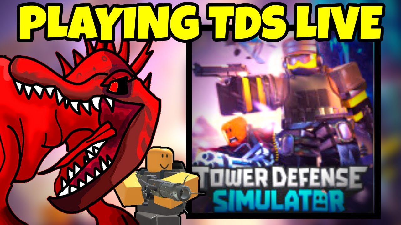 🔴PLAYING ROBLOX TOWER DEFENSE SIMULATOR (TDS) LIVE WITH VIEWERS - YouTube