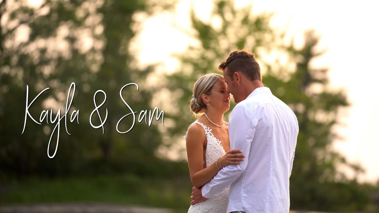 Kayla & Sam's Wedding Trailer - YouTube