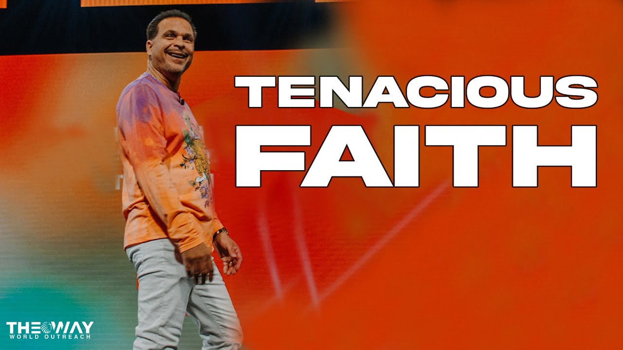 Tenacious Faith | Pastor Marco Garcia - YouTube