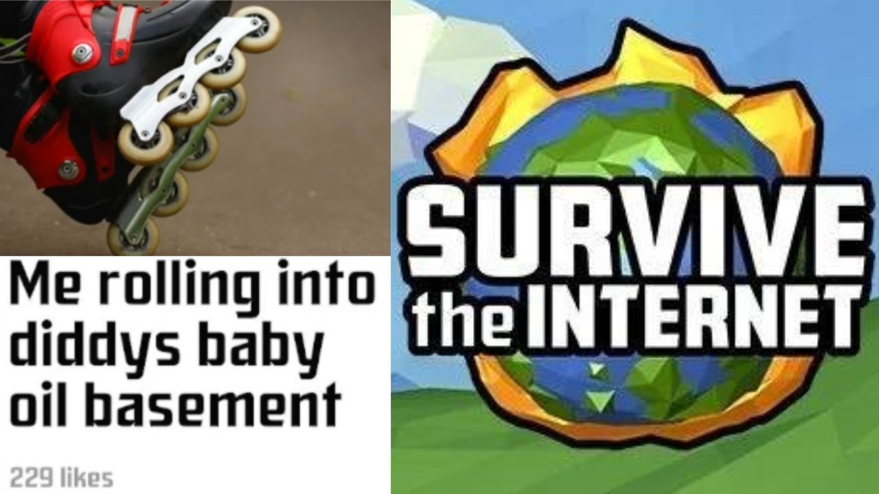 [SURVIVE THE INTERNET] IT'S DIDDY TIME - YouTube