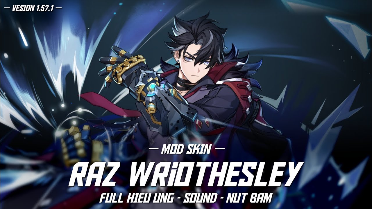 Mod Skin Raz Wriothesley Có Ngoại Hình + Nút Bấm - YouTube