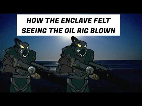 How The Enclave felt seeing the Oil Rig blown up - YouTube
