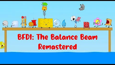 BFDI: The Balance Beam simulation - YouTube