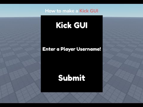 How to make a Kick GUI in Roblox Studio - YouTube