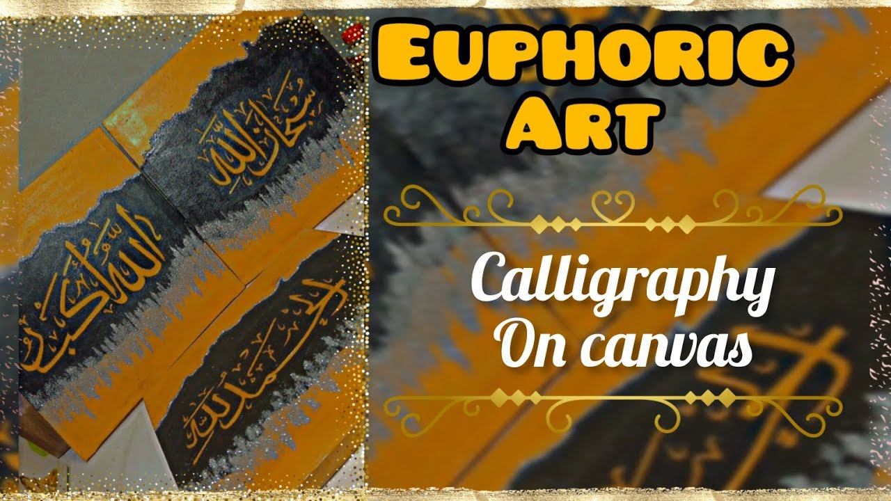 Calligraphy | simple and easy art | deaf art | calligraphy on canvas ...