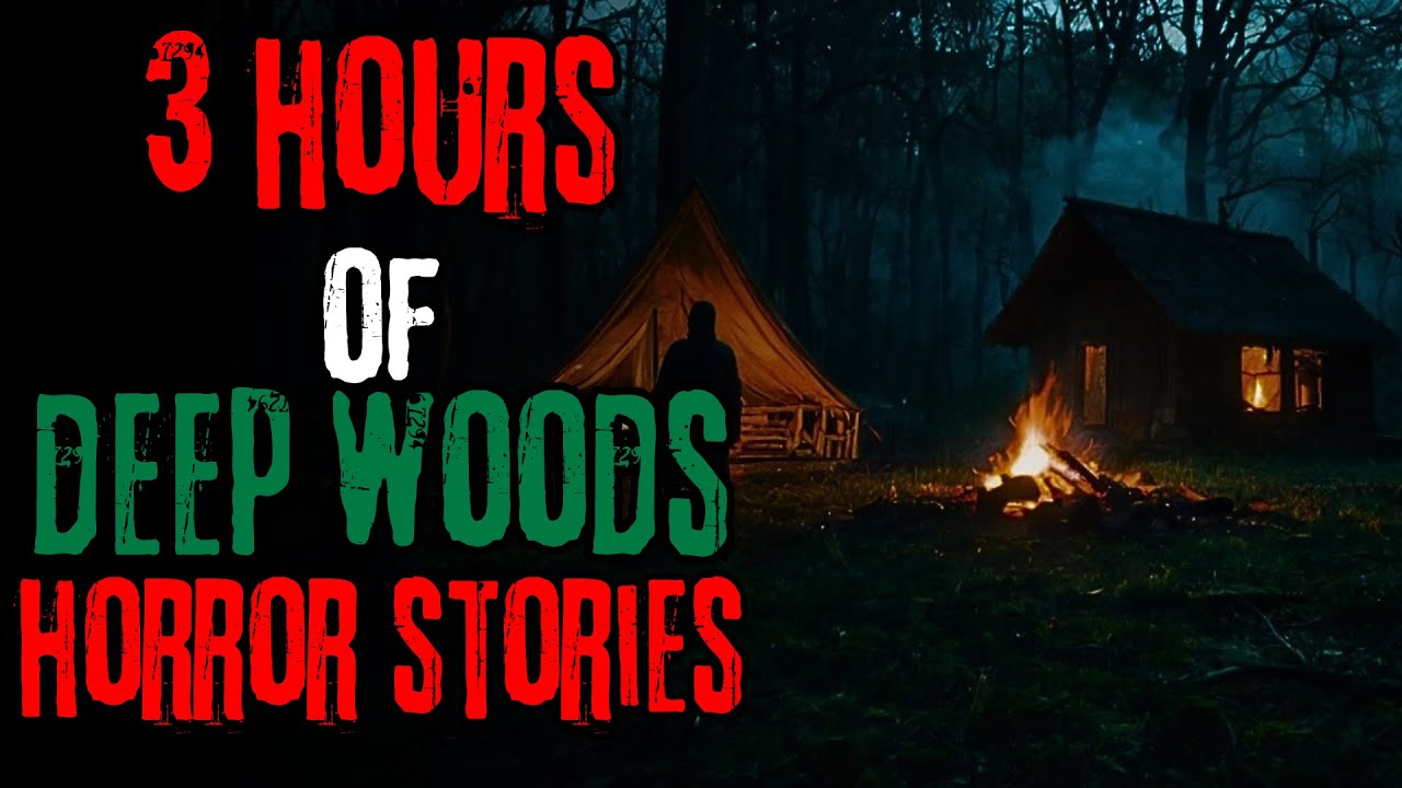 True Scary Deep Woods Horror Forest Stories (Deep Woods, Park Ranger ...