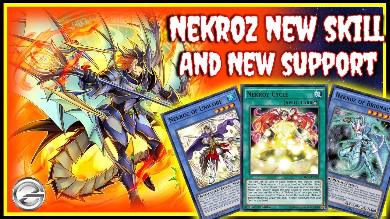 NEKROZ BUFFED?! New Skill & Support Makes Nekroz Deck STRONGER! | Yu-Gi ...