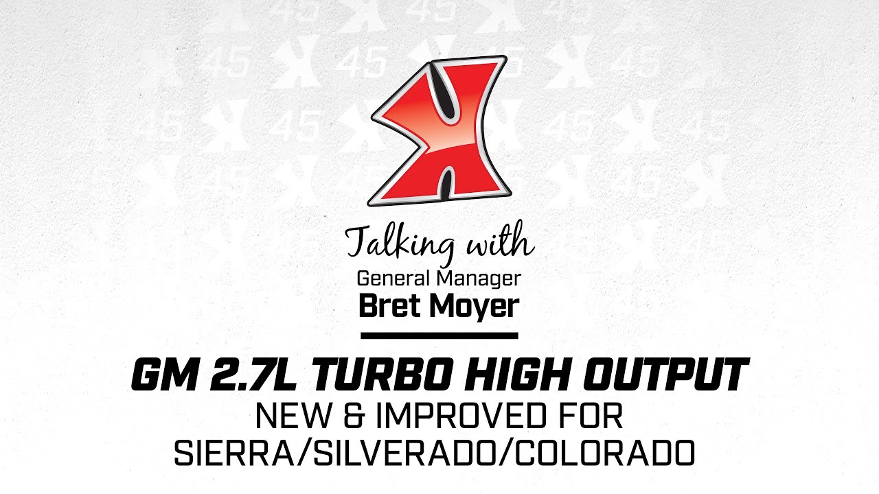 Chatting with our General Manager on GM's 2.7L Turbo for Sierra ...