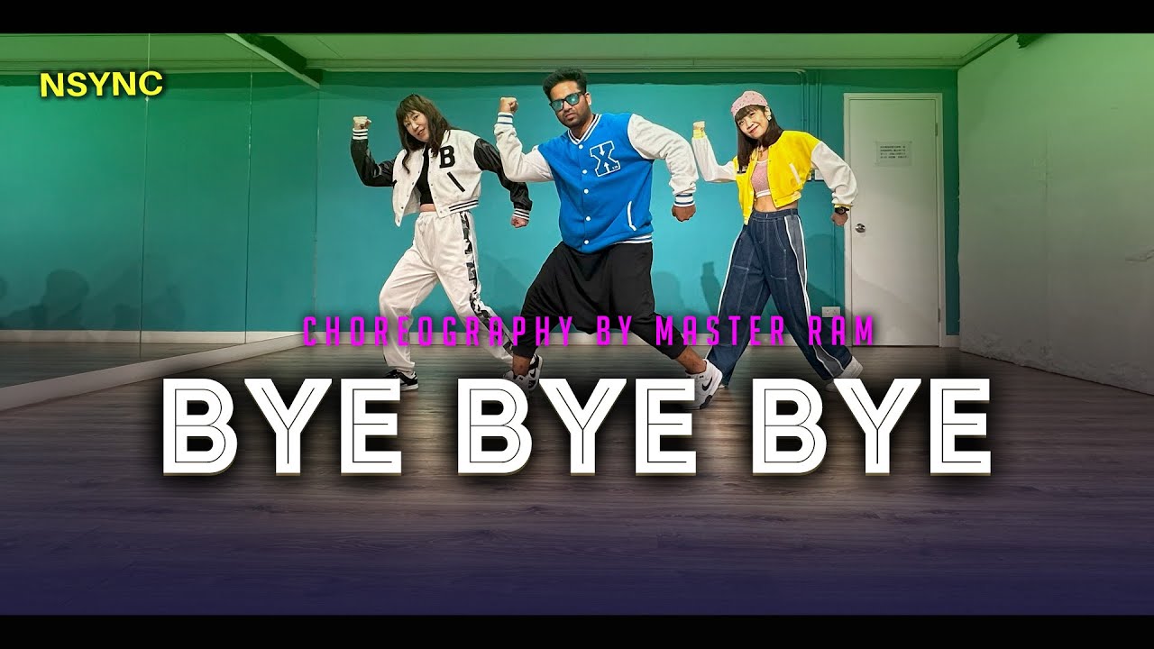 NSYNC - Bye Bye Bye | Choreography by Master Ram #RawStudios #MasterRam #Ram - YouTube