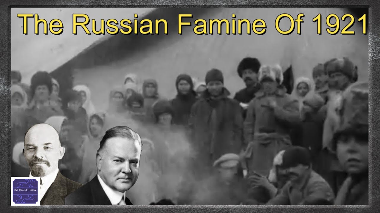 The Russian Famine Of 1921(Millions Died) - YouTube