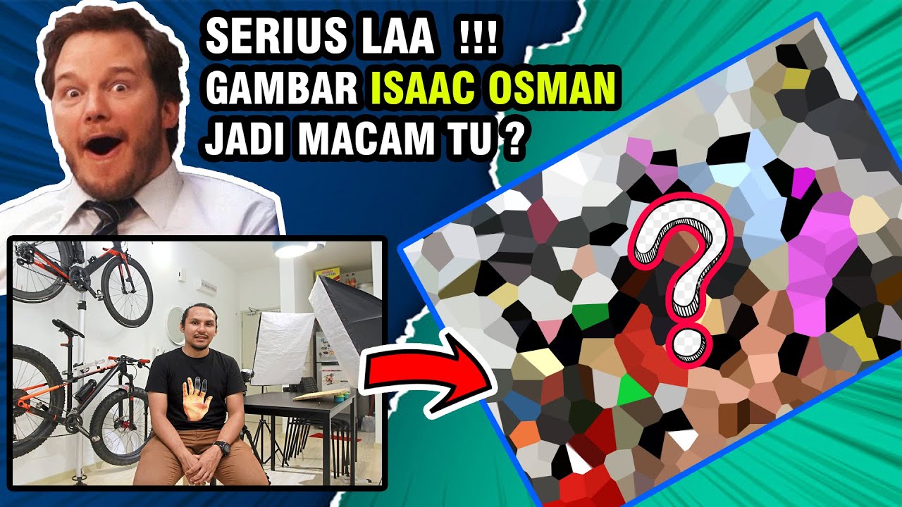 MELUKIS SESUATU DI GAMBAR ISAAC OSMAN (RAJA MUKBANG MALAYSIA) - YouTube ...
