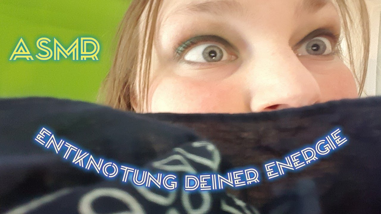 Entknotung °ASMR° mit Greenscreen | du bist wie eine Brezel, versteiff ...