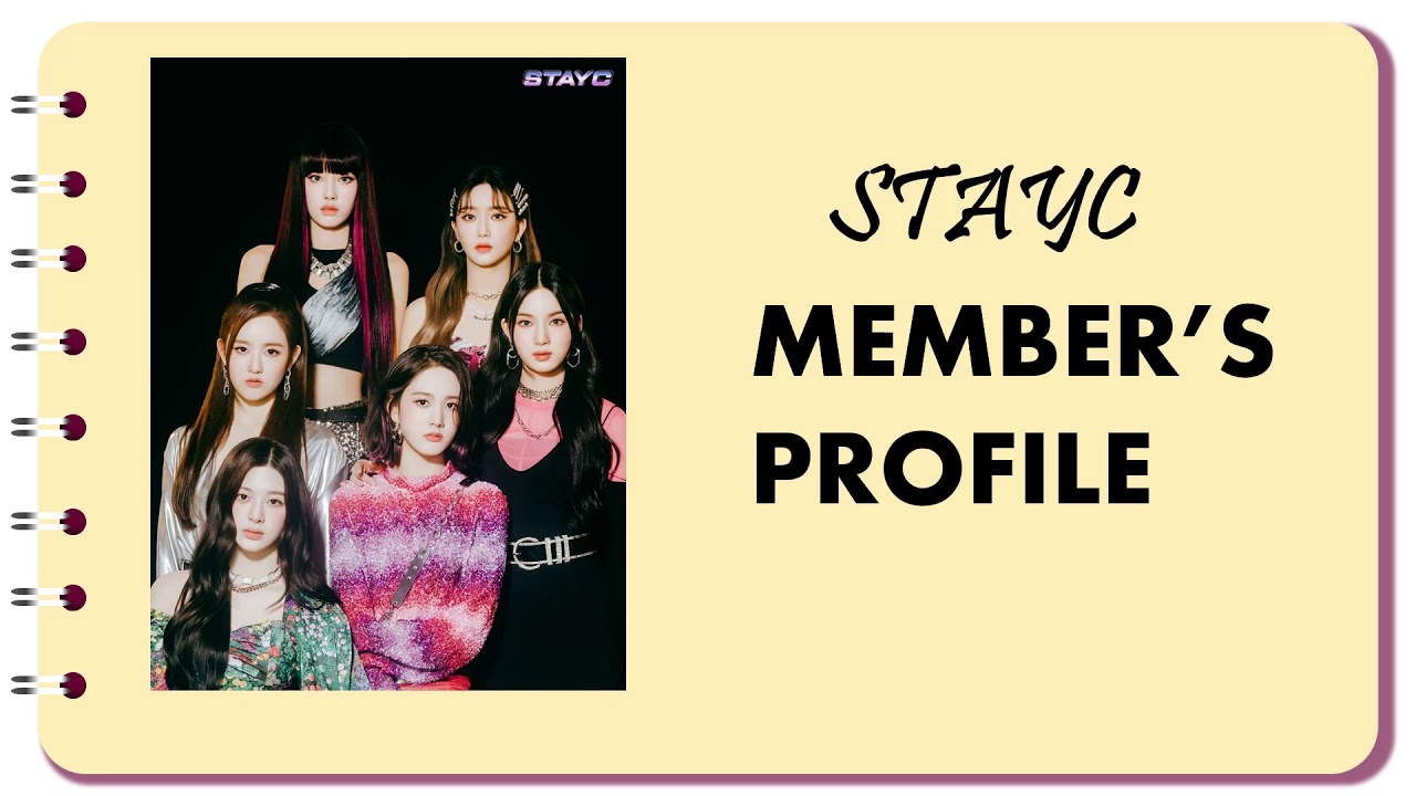 STAYC MEMBER'S PROFILE - YouTube