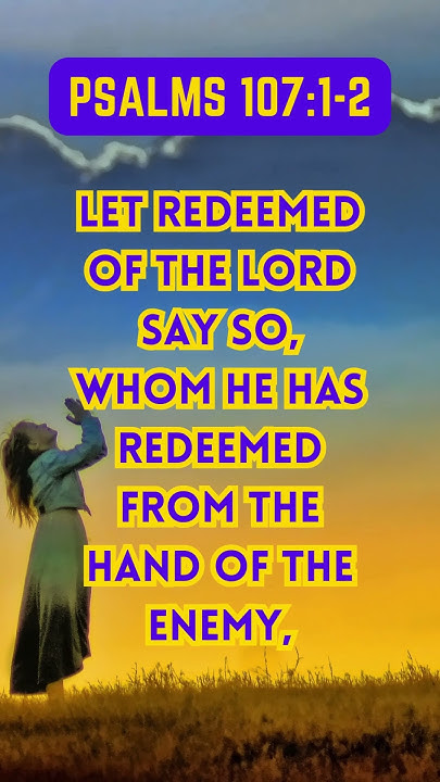 PSALMS 107:1-2 BIBLE VERSE of the DAY #Jesus #prayer #shorts # ...