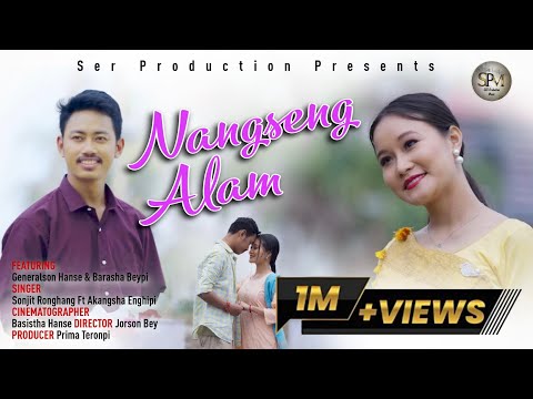 Nang seng alam || Generelson Hanse ft Barasha Beypi || Sonjit Ronghang ft Akangsa Inghipi - YouTube
