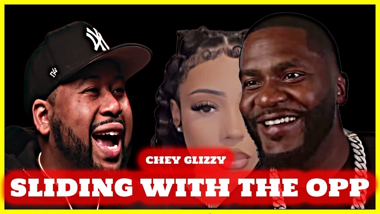 SLIDING WITH THE OPP CHEY GLIZZY LINKS UP WITH TONY THE CLOSER # ...