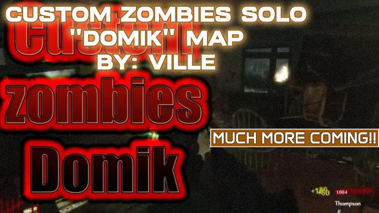 Custom Zombies Solo "Domik" Map Completed - YouTube