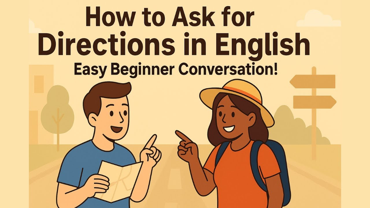 How to Ask for Directions in English | Easy Beginner Conversation - YouTube