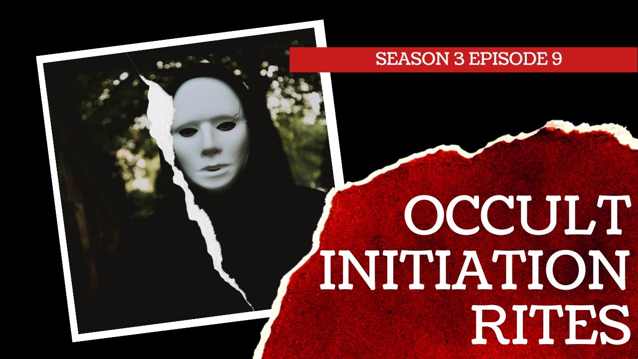 S3E9 Occult Initiation Rites - YouTube