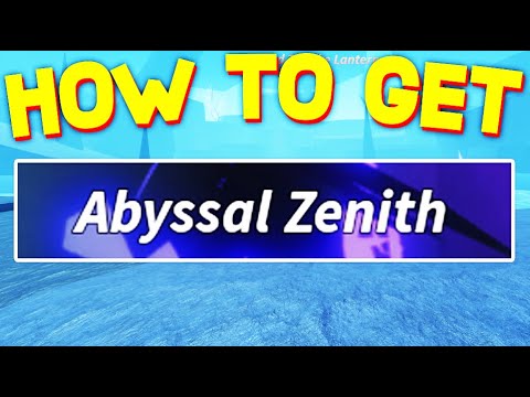 HOW TO GET TO ABYSSAL ZENITH in FISCH! ROBLOX - YouTube