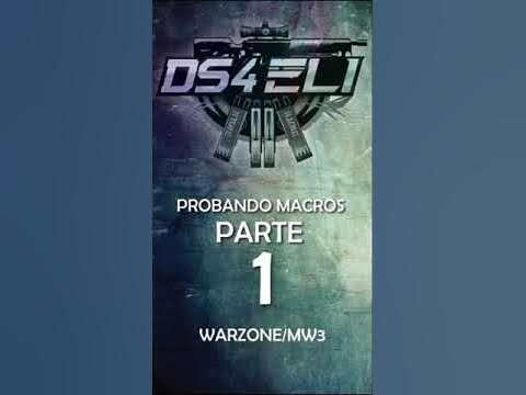 Ds4 Warzone, probando macros parte 1 - YouTube
