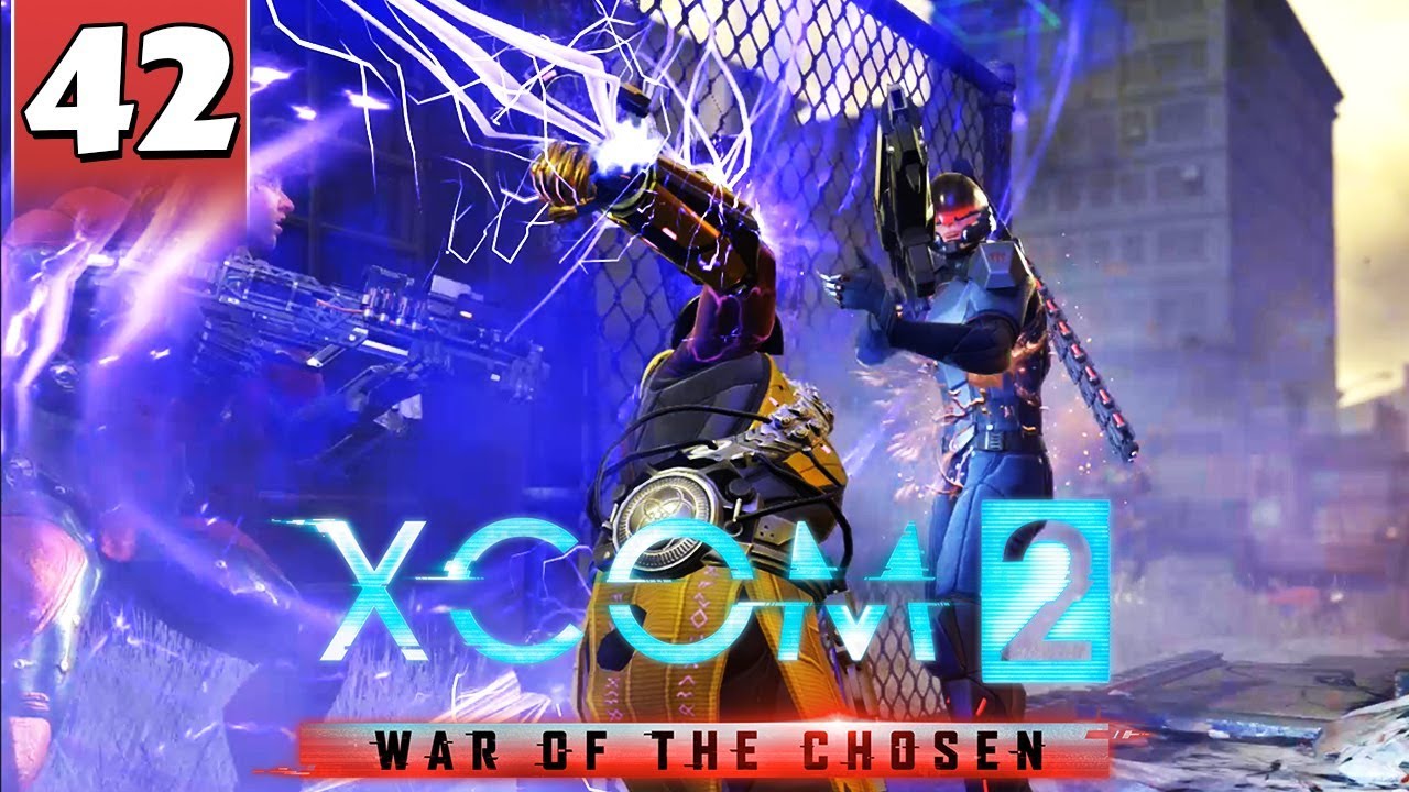 XCOM 2 War of the Chosen #42 - LOST AND FOUND - YouTube