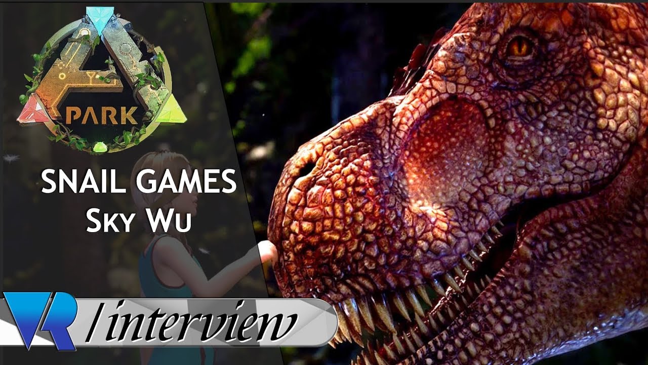 Snail Games Will Create More Ambitious VR Projects Than ARK Park VR ...