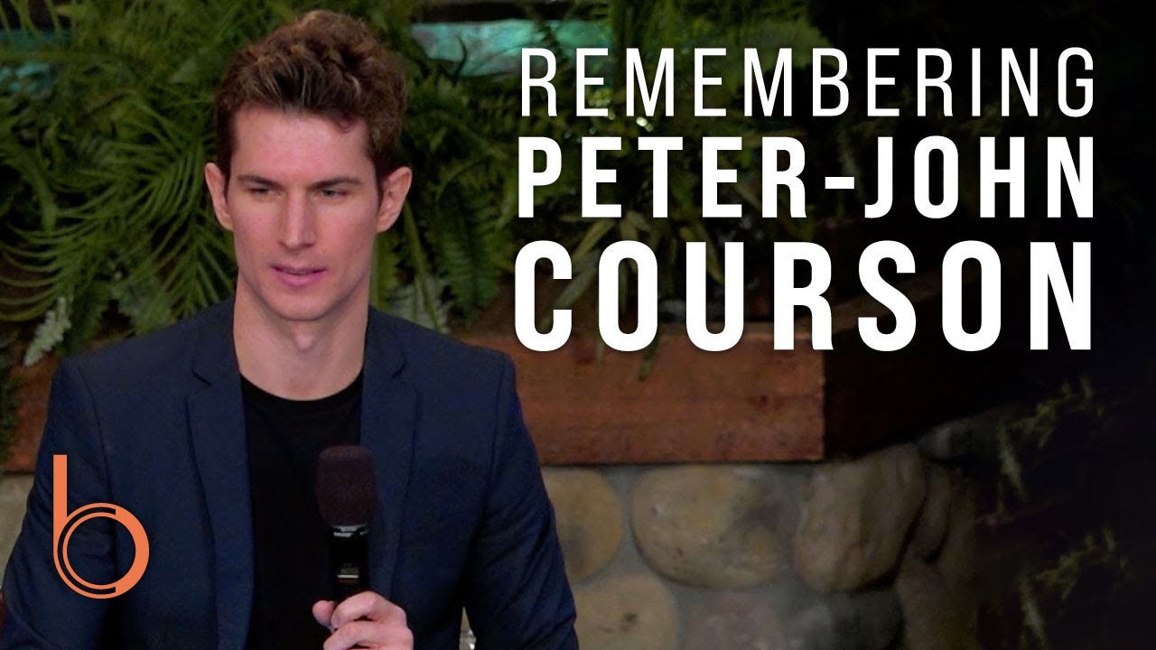 Remembering Peter-John Courson | Ben Courson - YouTube
