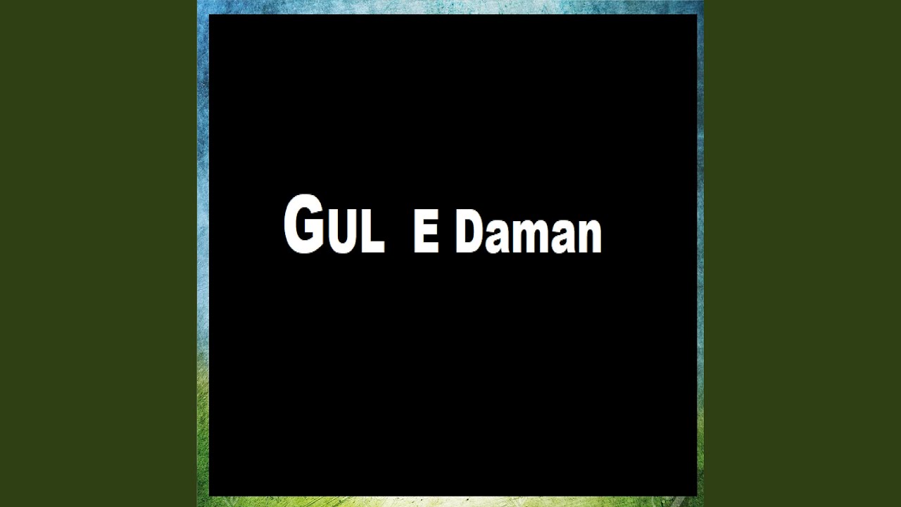 Gul E Daman - YouTube