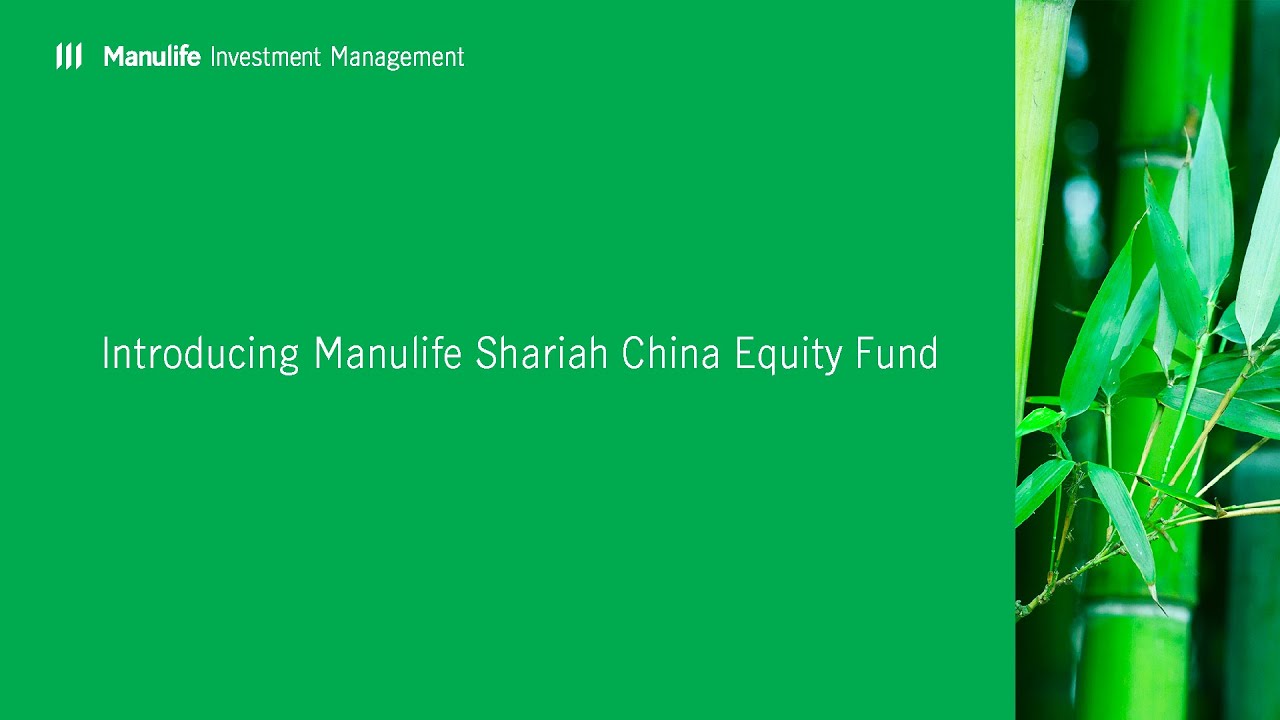 Manulife Investment Management – Capitalise on China’s economic ...