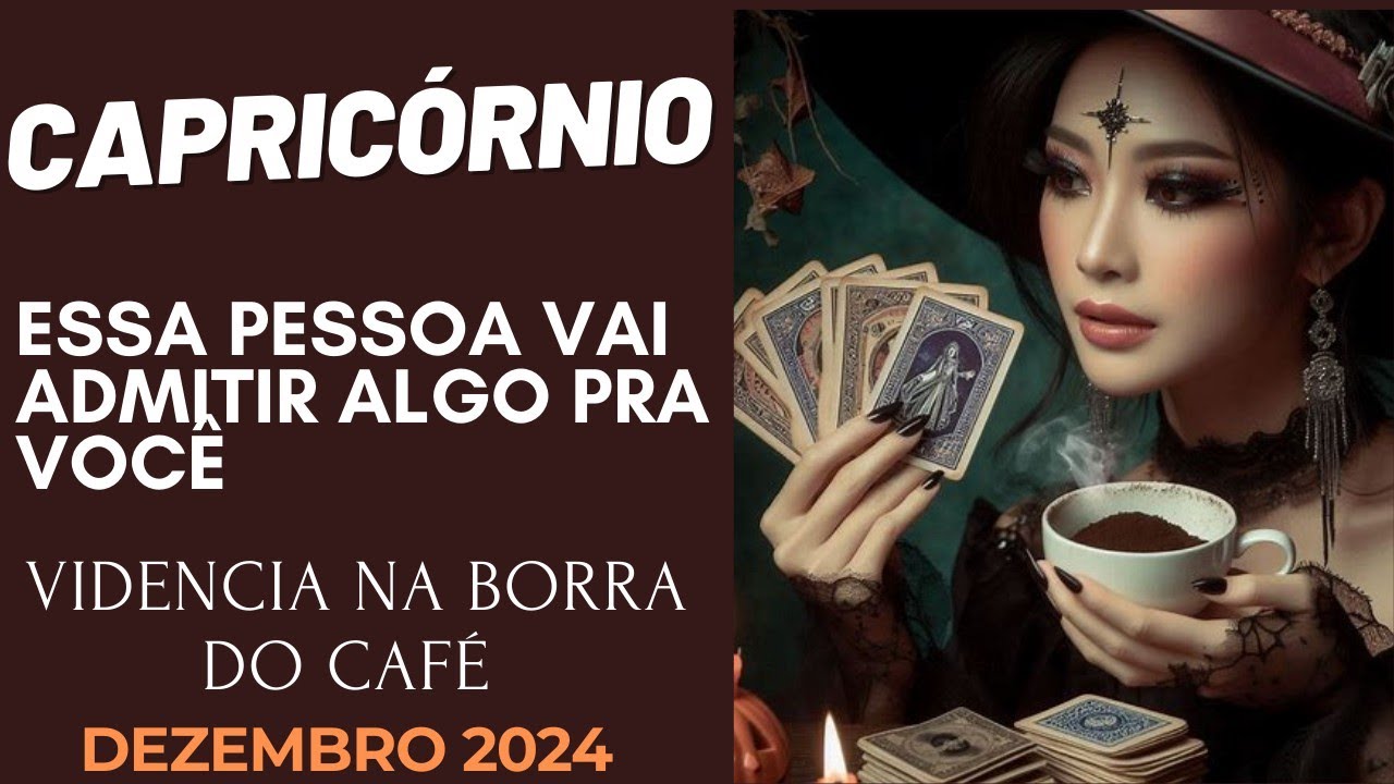 ♑🎁CAPRICÓRNIO ESSA PESSOA VAI ADMITIR ALGO PRA VOCÊ/DEZEMBRO 2024 - YouTube