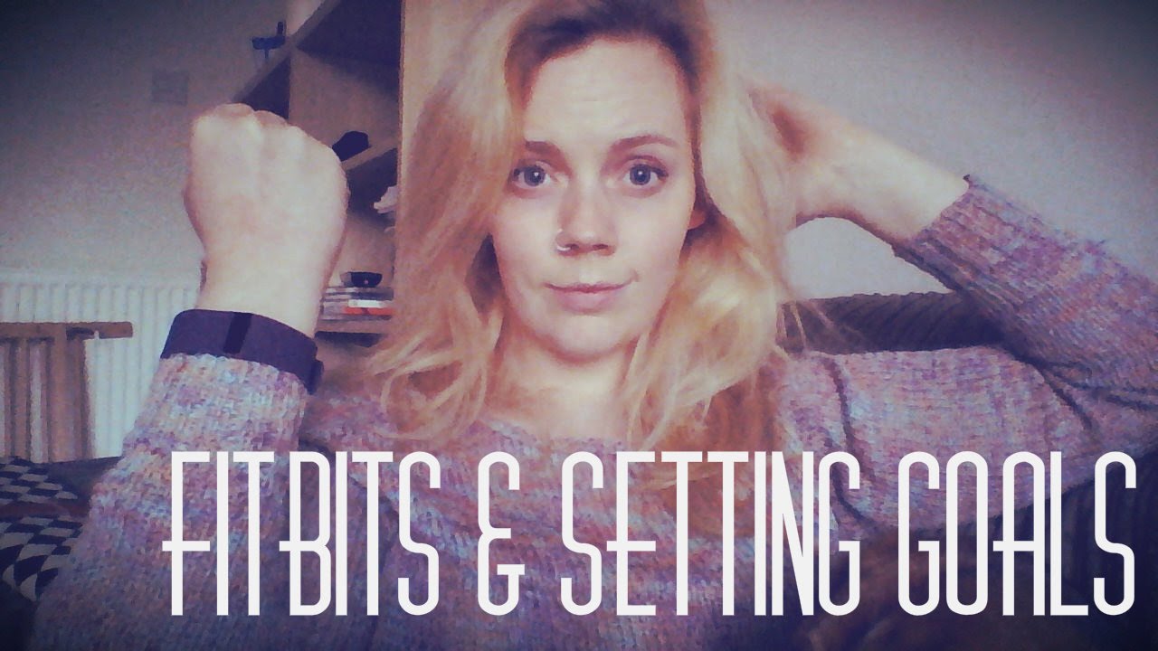 FitBit // setting goals and achieving them! - YouTube