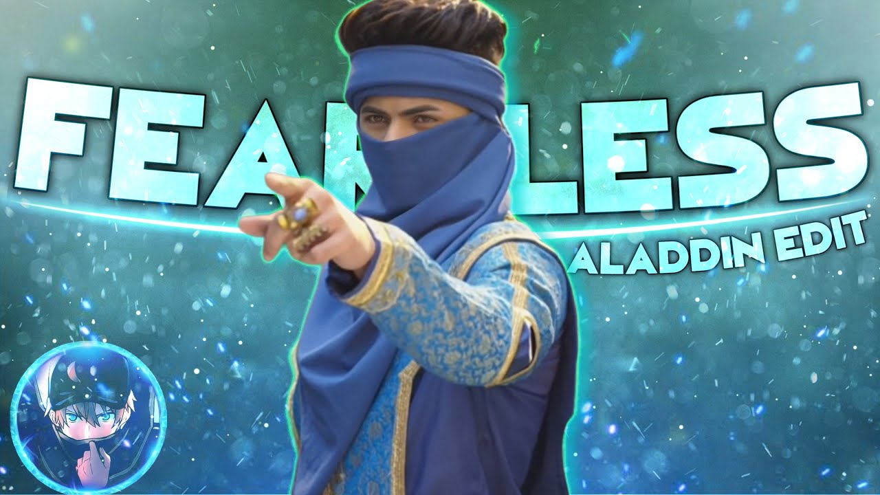 FEARLESS X ALADDIN EDIT 🤍 | FEARLESS EDIT | OFFICIAL HYPER CREATIONS # ...