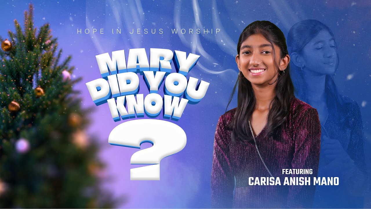 Mary, did you know | Christmas Song | Carisa Anish Mano - YouTube