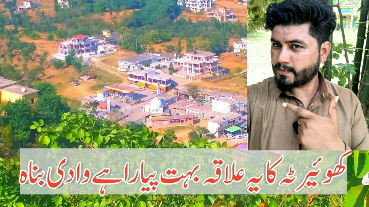 Khuiratta Azad Kashmir | Hud Khajurla||Wadi e Banah||Khuiratta Kotli ...