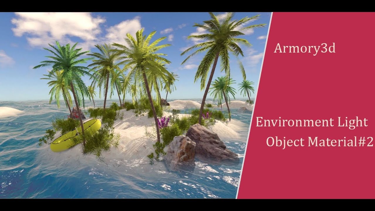 Armory3D | Environment Light, Material - YouTube