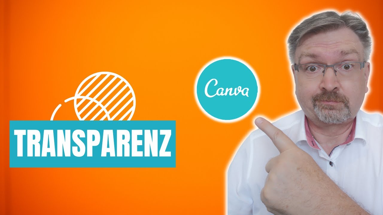 TRANSPARENZ in Canva als Design Element (genial einfach) - YouTube