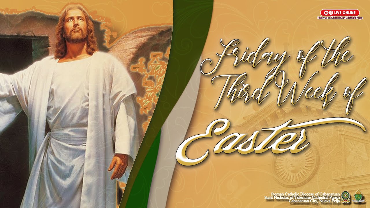 𝗟𝗜𝗦𝗧𝗘𝗡 | 𝙂𝙊𝙎𝙋𝙀𝙇 𝘼𝙉𝘿 𝙃𝙊𝙈𝙄𝙇𝙔 (Friday of the Third Week of Easter) - YouTube