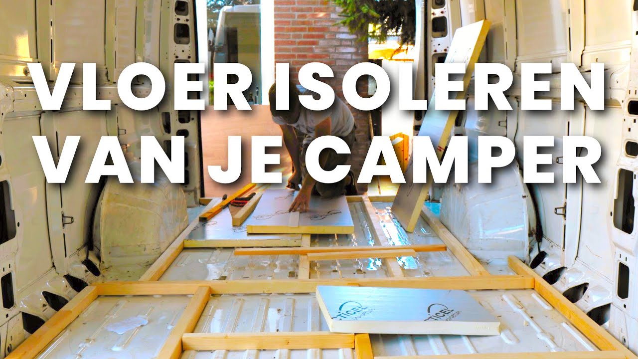 Bus ombouwen naar camper: Het isoleren van de vloer - YouTube