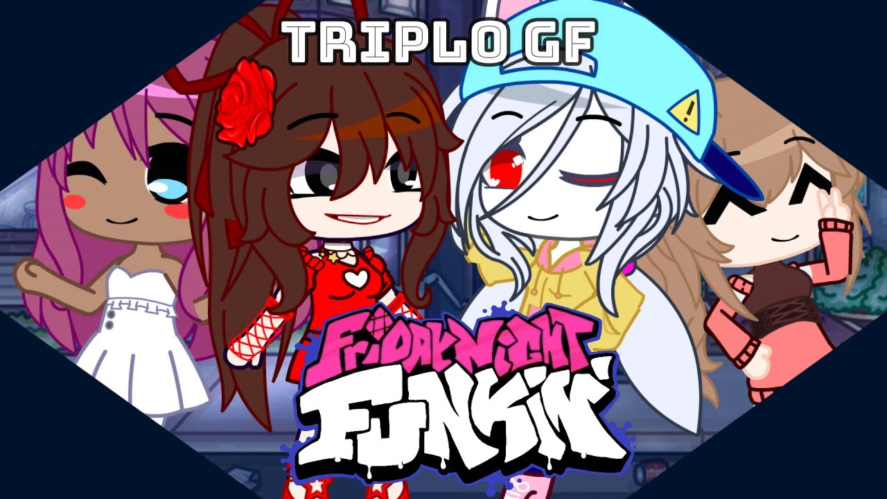 FnF🌺 Triple GF 🌸Girlfriends Sing Triple Trouble fnf gacha cute - YouTube
