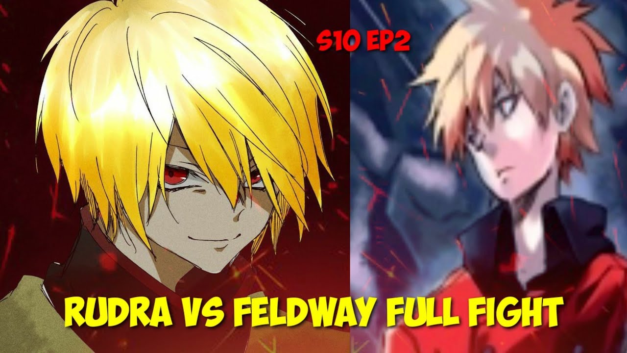 rudra vs feldway full fight | Tensei shitara slime datta ken season 10 ...