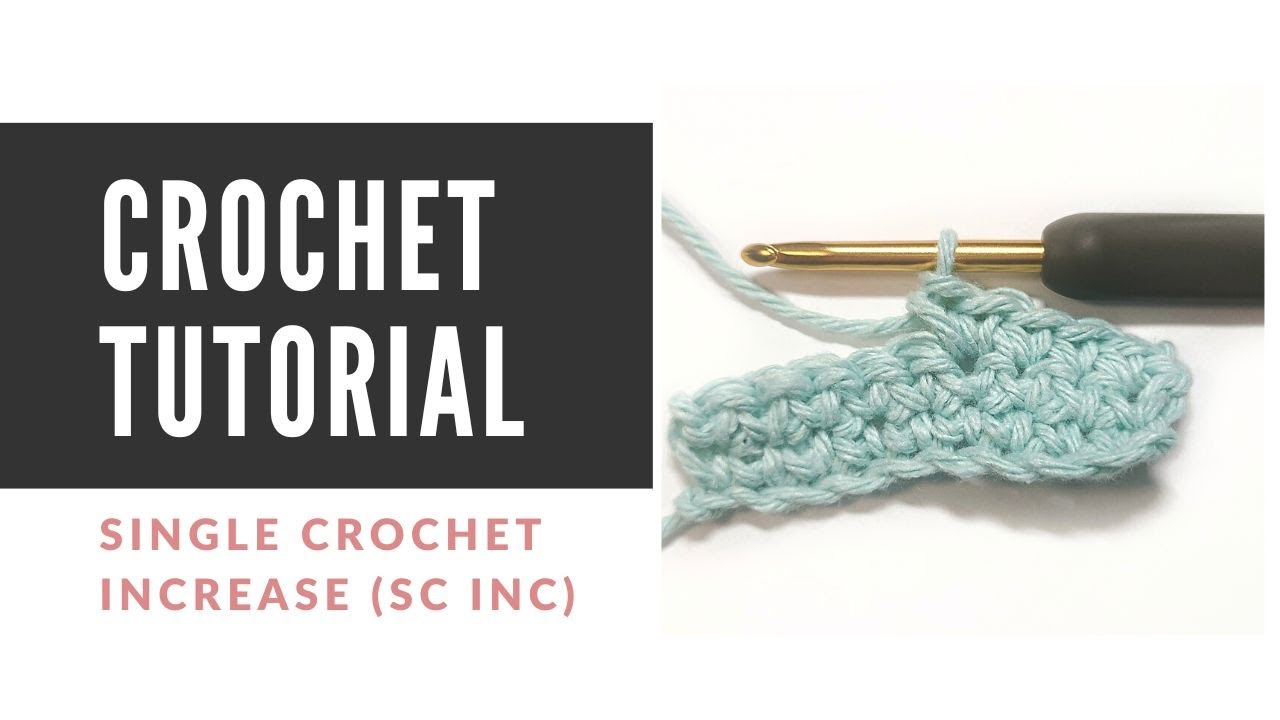 Single Crochet Increase - YouTube