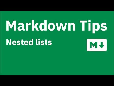 Markdown Tips — Nested lists (aka sub lists or multi-level lists) - YouTube