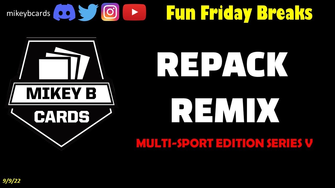 Fun Friday Breaks 9/9/22 - Repack Remix Series 5! Donruss Elite. MC BB ...