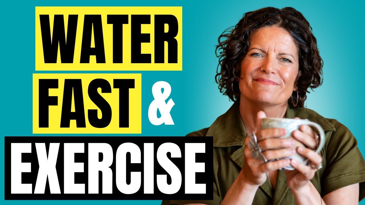 EXERCISE During a Water Fast: Avoid Common Mistakes - 2026 Edition ...
