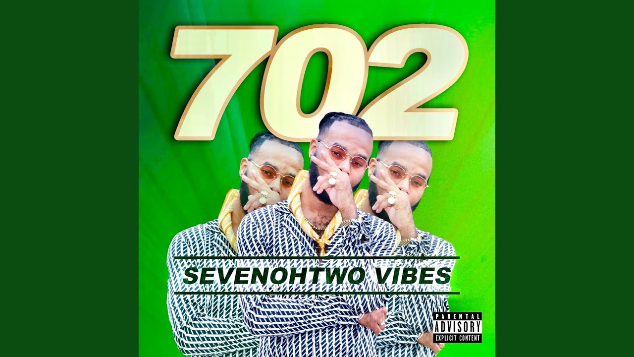 SevenOhTwo Vibes (702) - YouTube Music