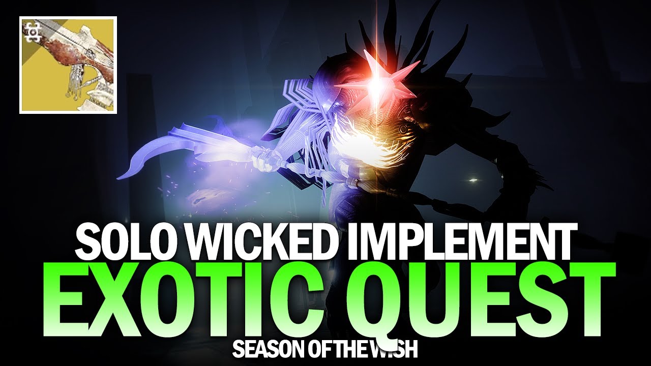 Solo Wicked Implement Exotic Quest Completion (Deep Dives Exotic ...